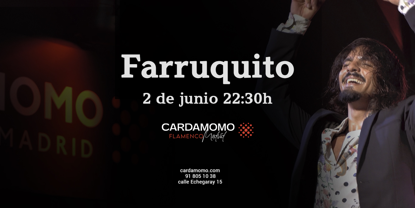 Farruquito returns to Cardamomo - Cardamomo Flamenco Madrid